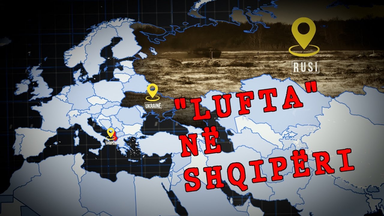 “Lufta” në Shqipëri – Rreziqet që i kanosen Shqipërisë nga konflikti ...