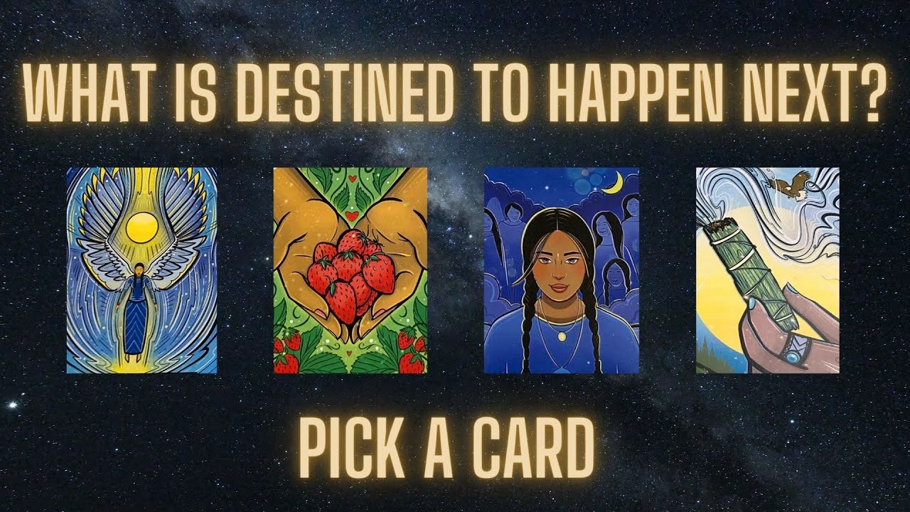What Is Destined To Happen Next In Your Life? 🔮 Pick a Card Reading ...