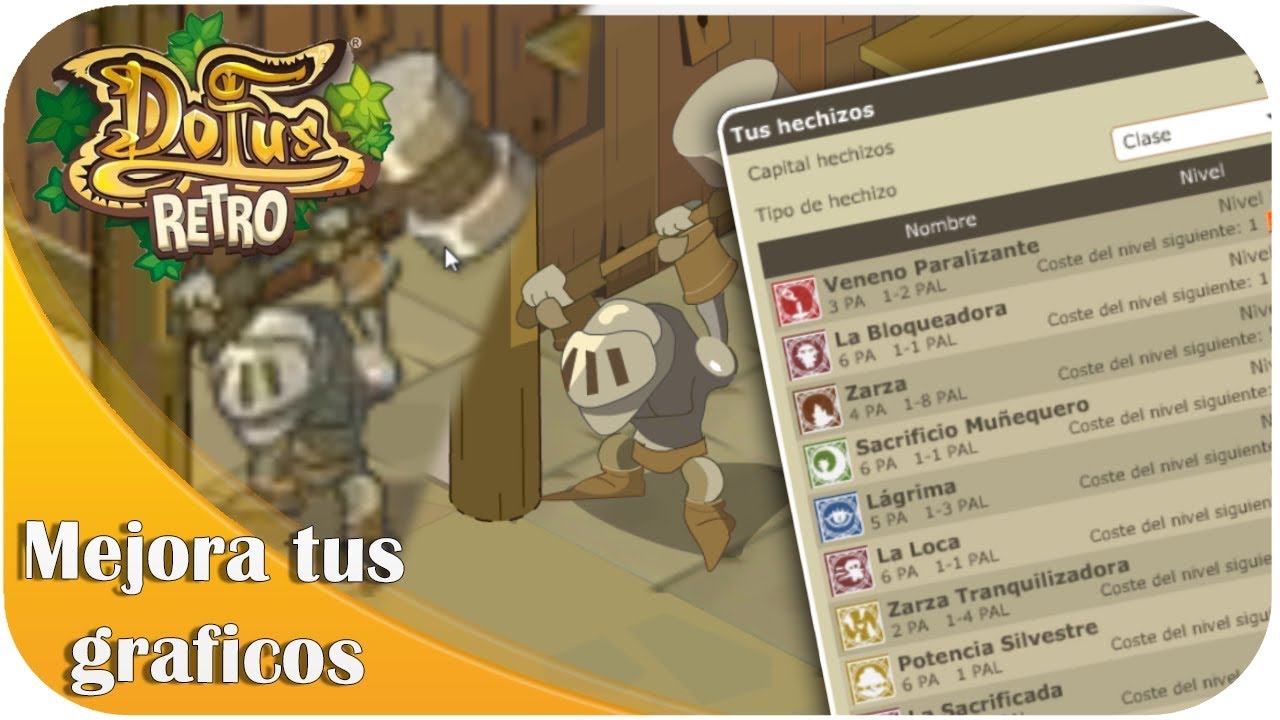 [DOFUS] MEJORA LOS GRAFICOS DE DOFUS RETRO (Dofus remastered) - YouTube