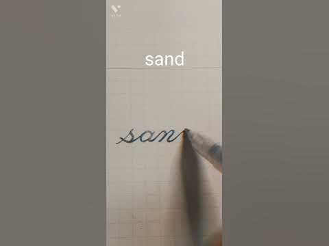 How to write sand in English cursive writing ️ - YouTube