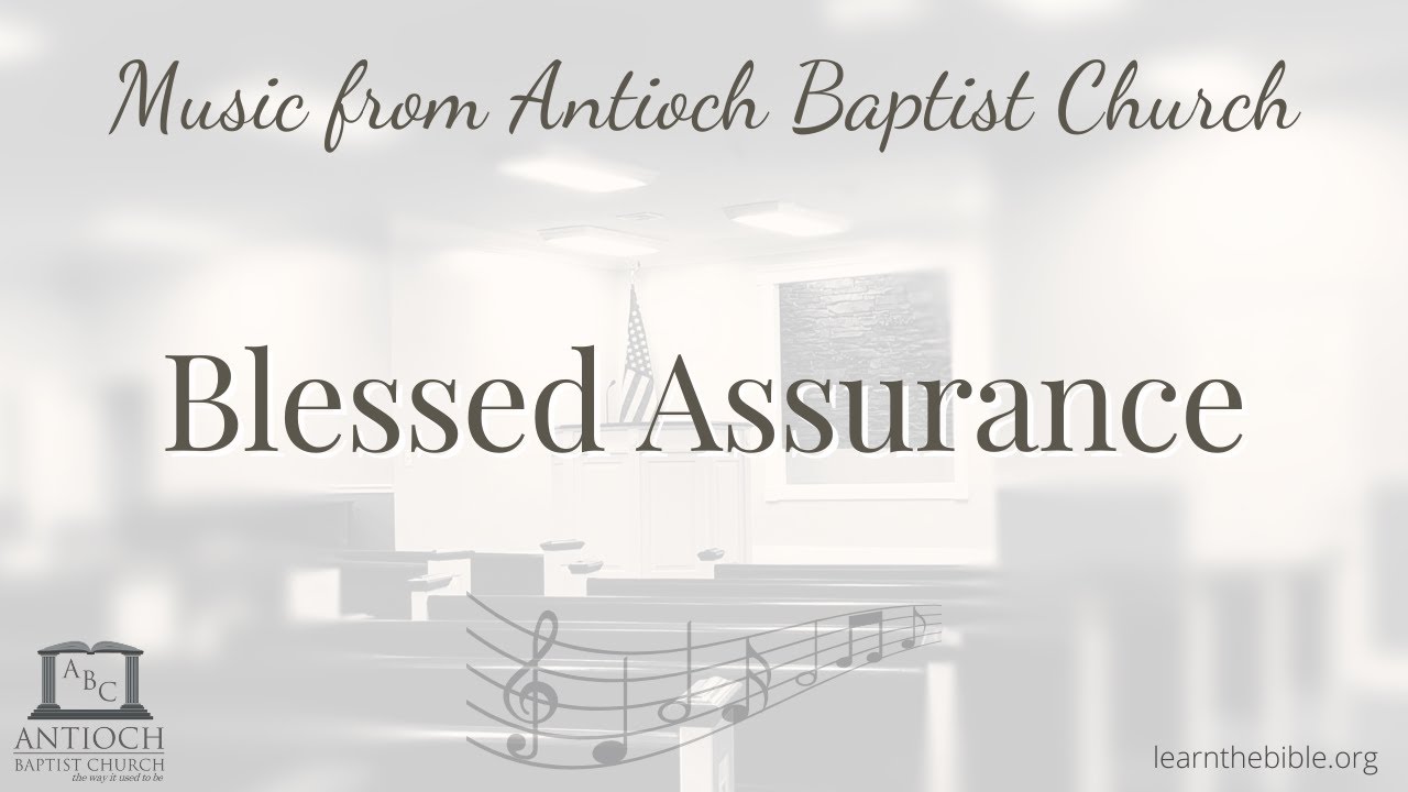 Blessed Assurance - YouTube
