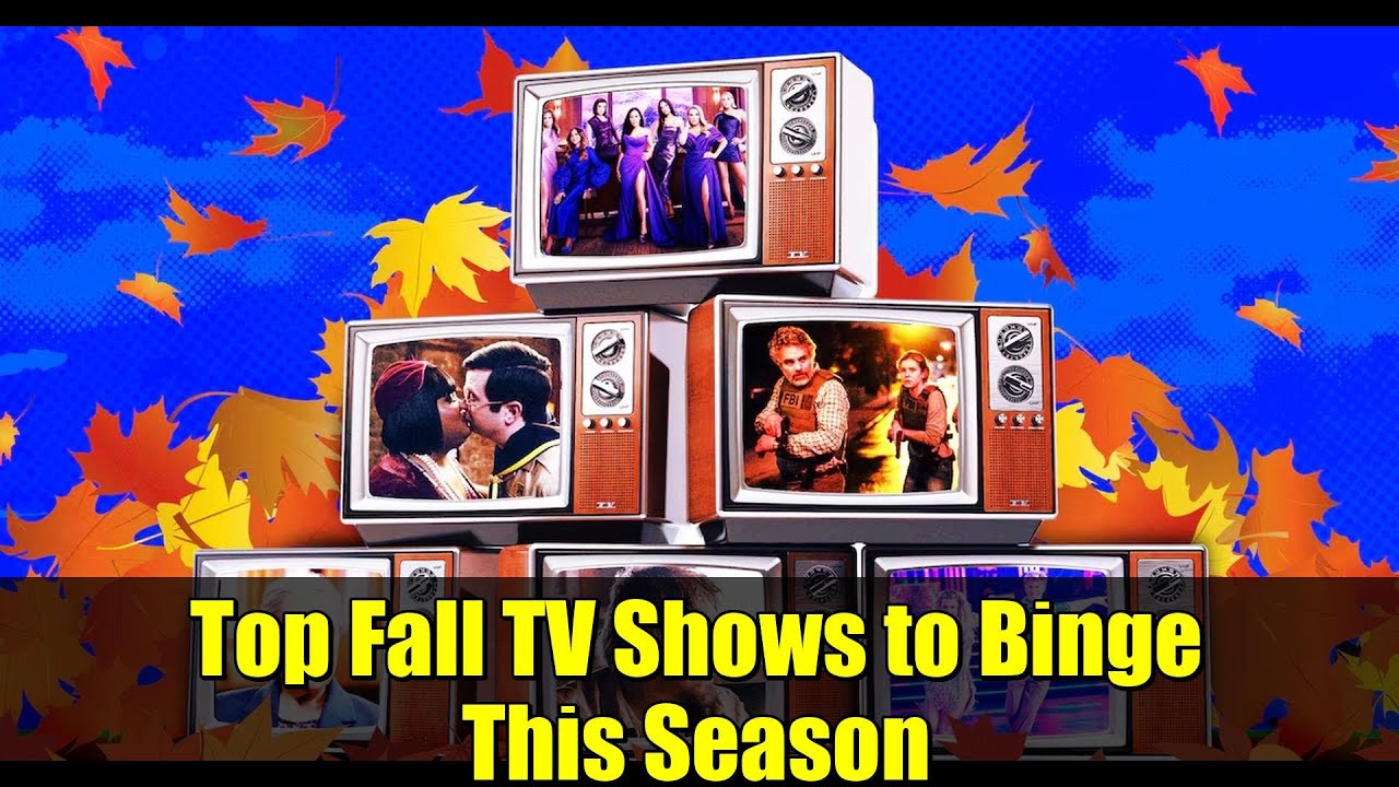 Top Fall TV Shows to Binge This Season | Must-Watch Series 2023 - YouTube