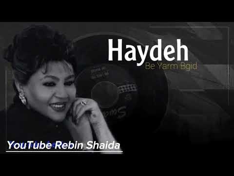 Haydeh-Be yarm Bgid Kurdish subtitle / بي يارم بگيد محبوبى من   2024