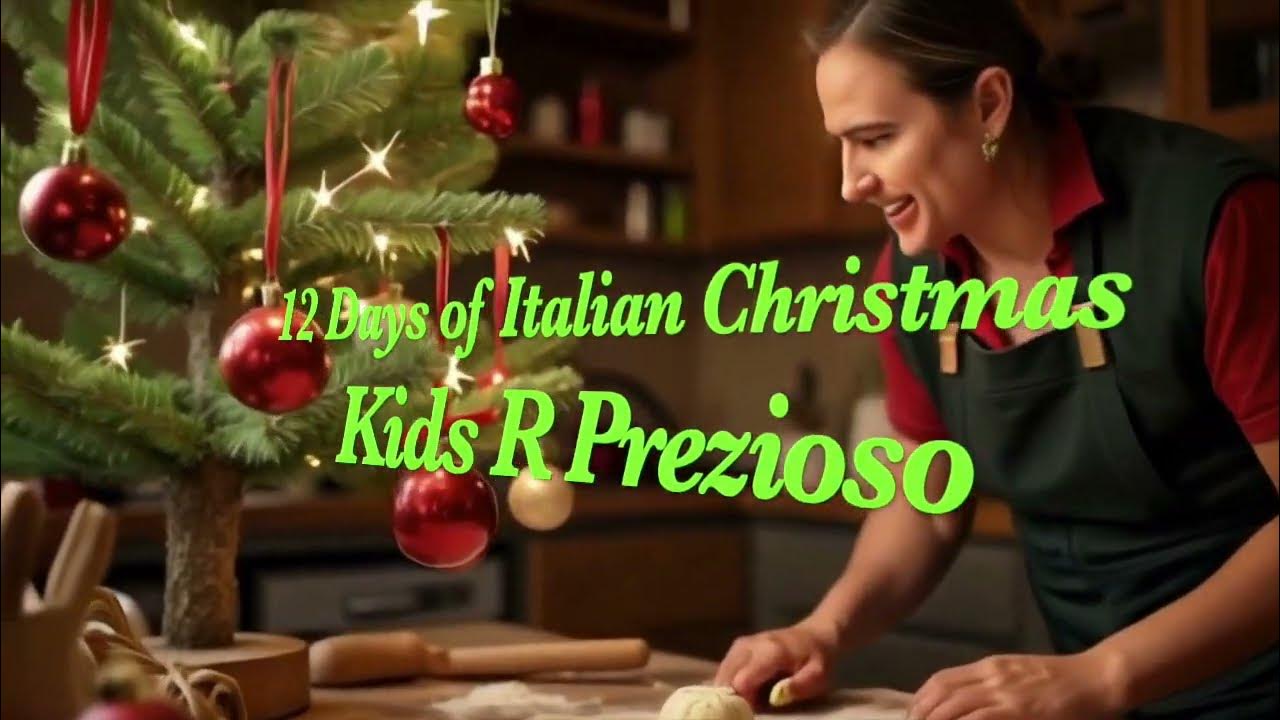 12 Days Italian Christmas #natale #italy #christmas - YouTube
