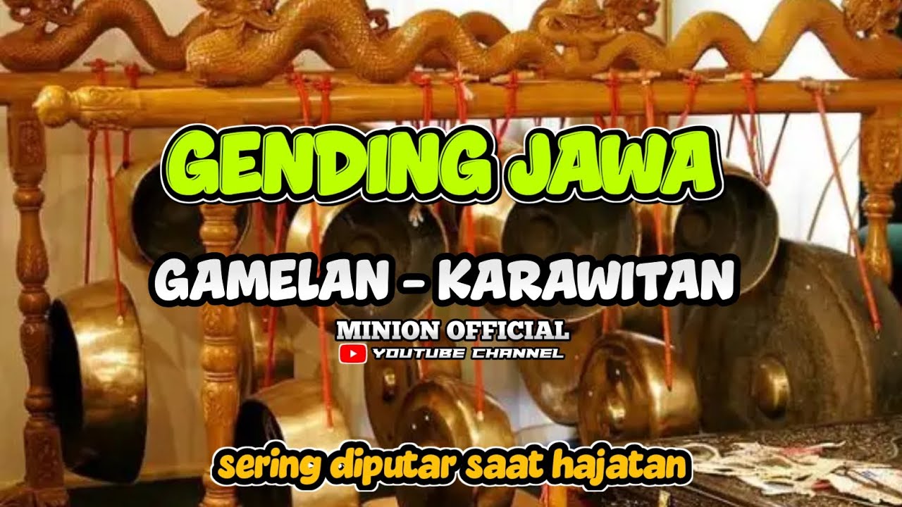 GENDING JAWA || GAMELAN-KARAWITAN // SERING DIPUTAR SAAT HAJATAN - YouTube