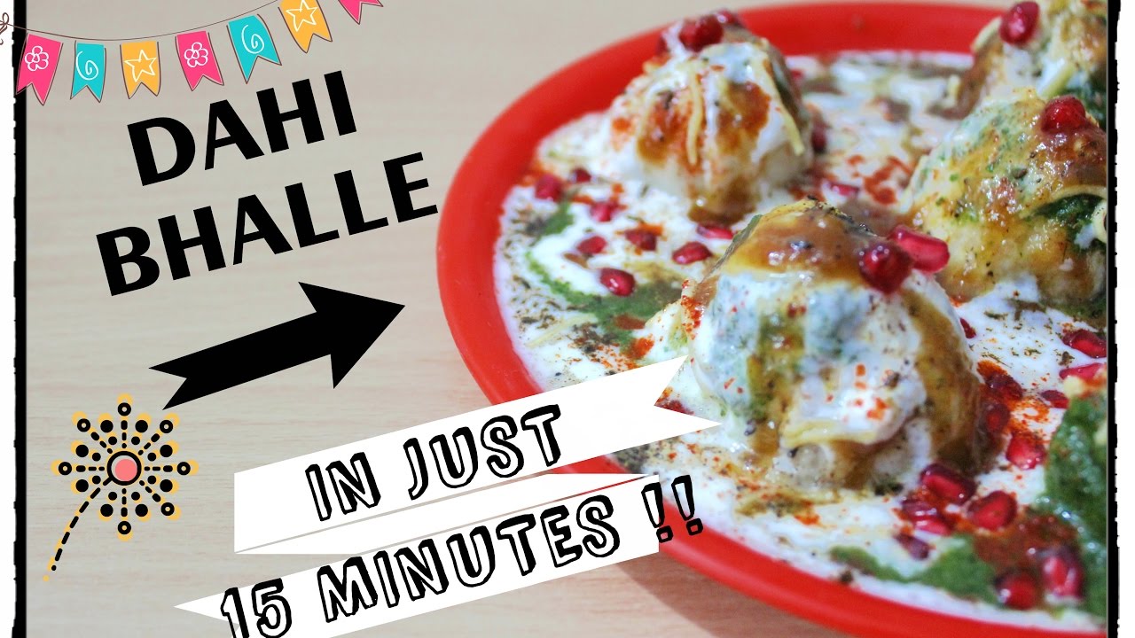 Dahi Bhalle in 15 minutes || Easy Dahi Bhalle Recipe with a Tasty Twist ...