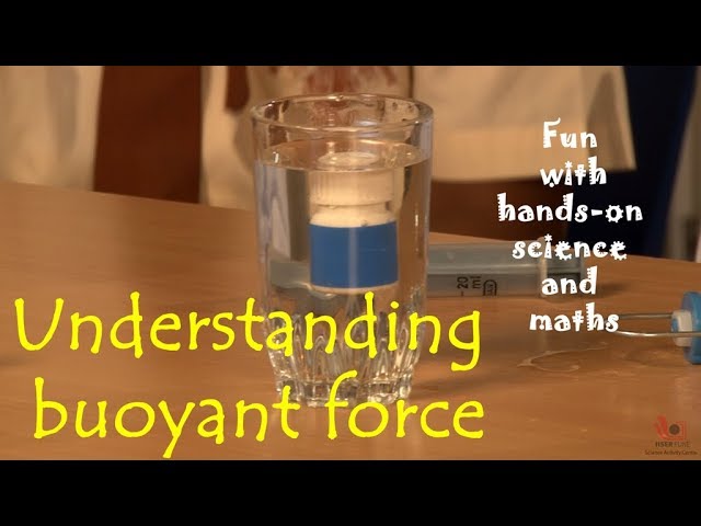 Buoyancy Force For Kids