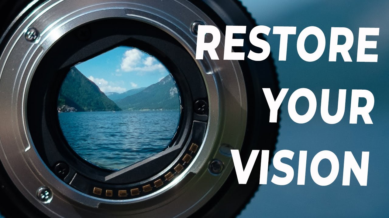Restore Your Vision - YouTube
