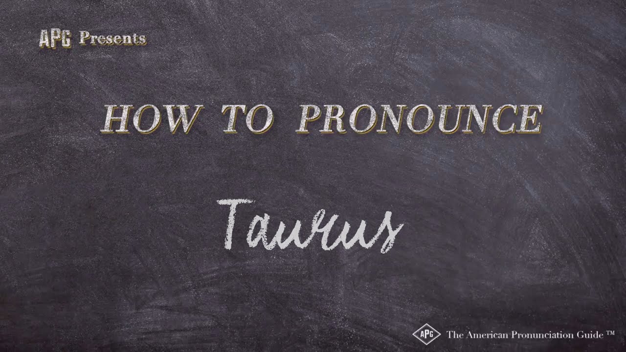 How to Pronounce Taurus (Real Life Examples!) - YouTube