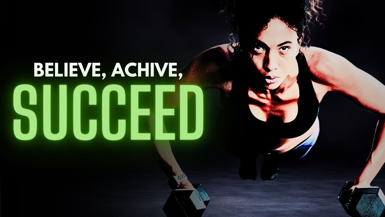 BELIEVE, ACHIVE, SUCCEED: I Will Make It | Inspirational Video - YouTube