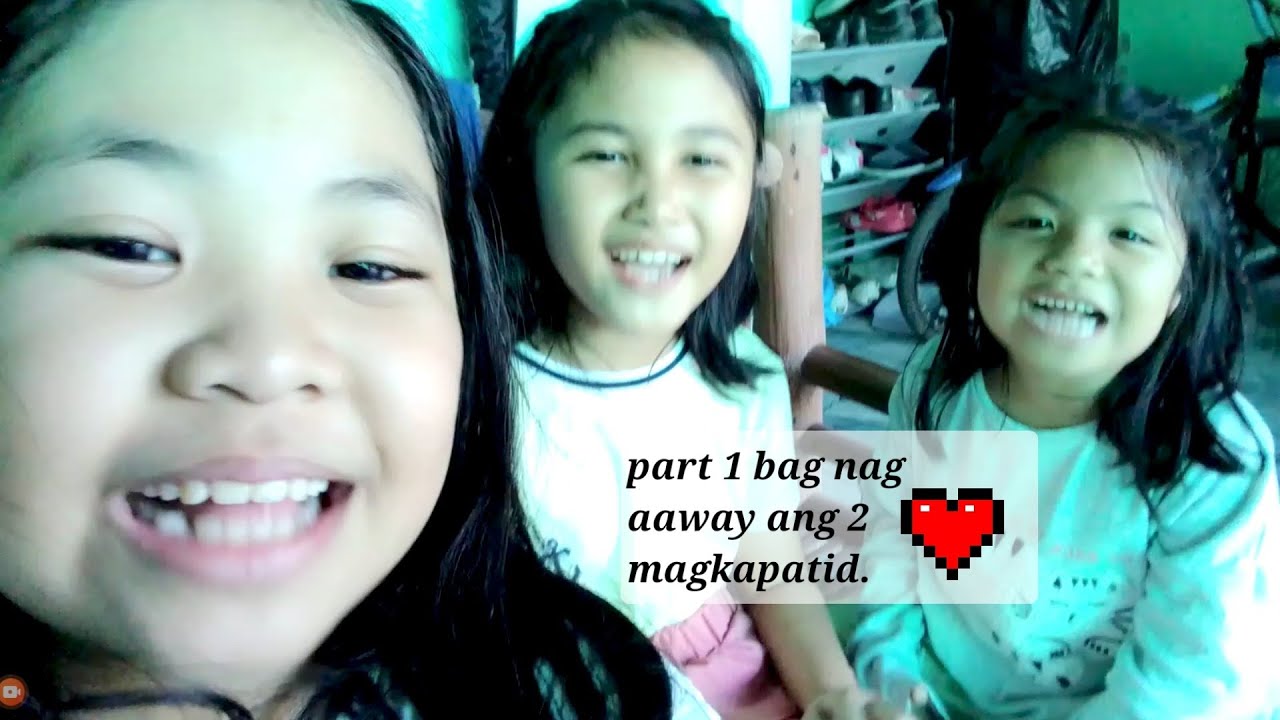 part 1 pag nag aaway ang 2 magkapatid🤣 - YouTube