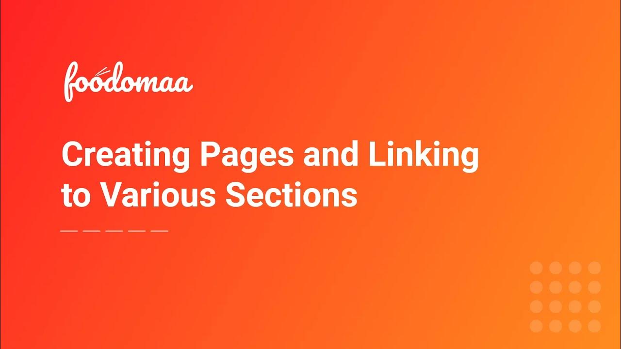 Creating pages and Linking them - Foodomaa - YouTube