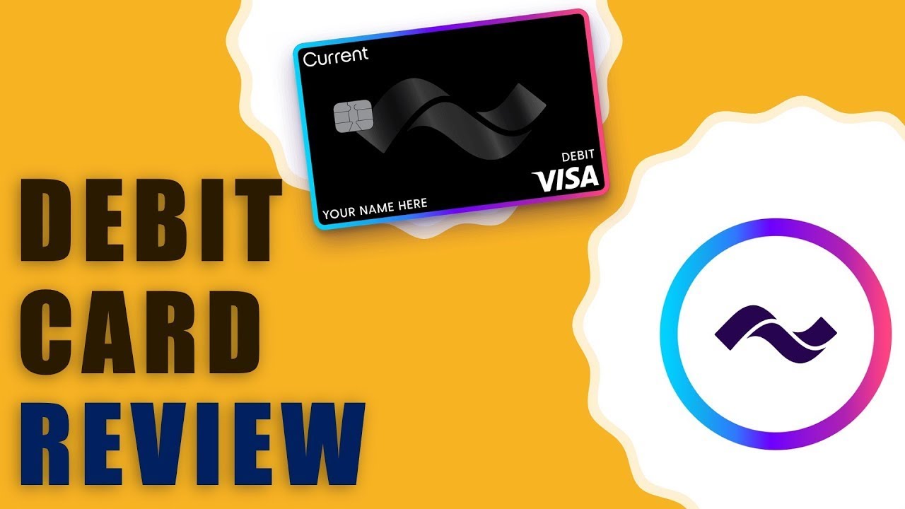 (REVIEW) Current Debit Card - YouTube