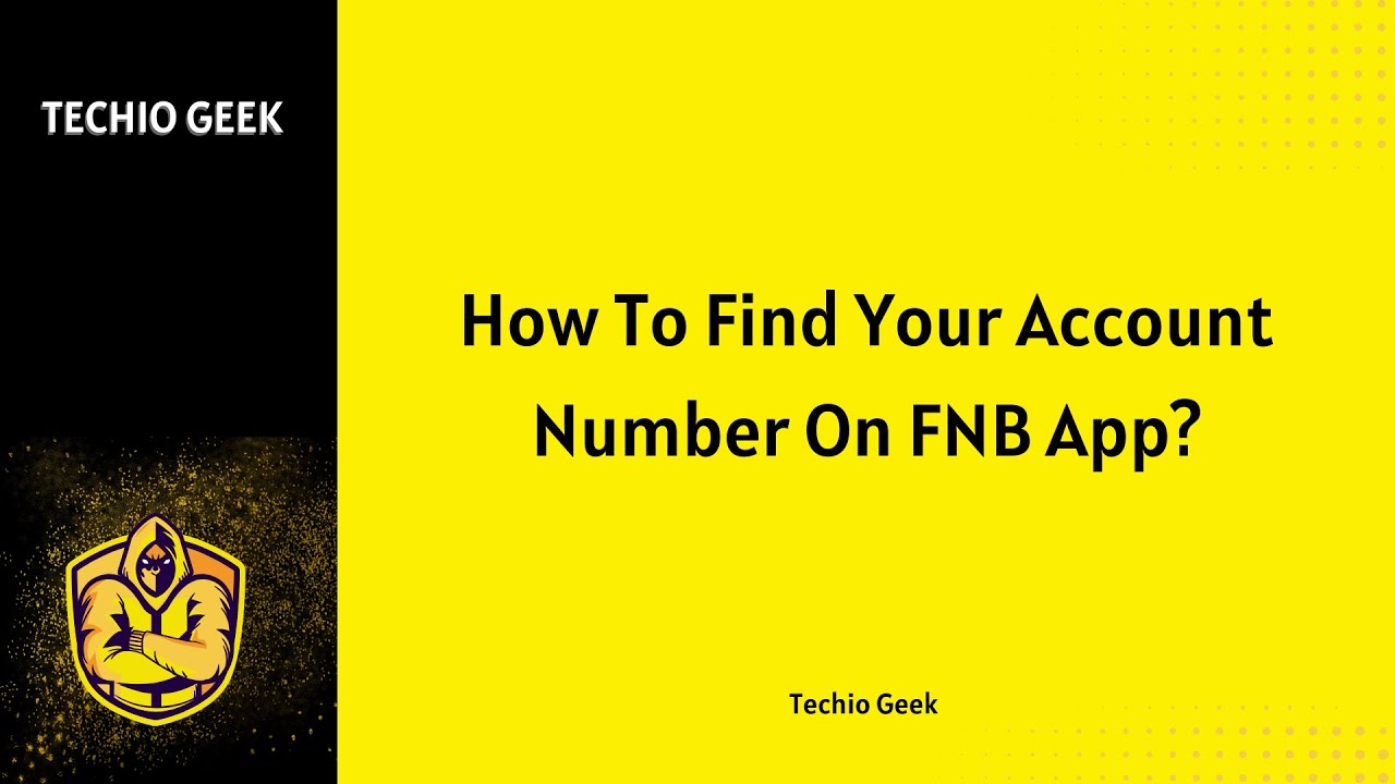 How To Find Your Account Number On FNB App? - YouTube