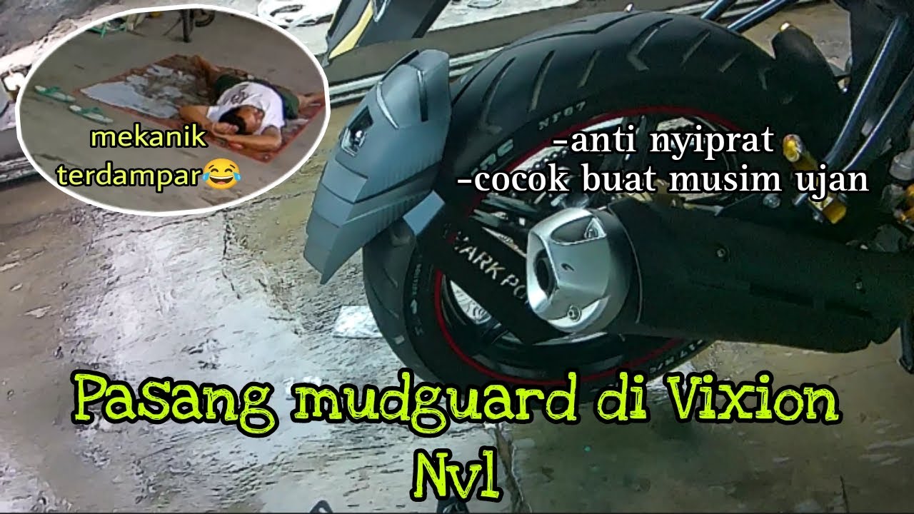 Cara Pasang Mudguard Di Vixion NVL || Anti Ciprat Cocok Saat Musim ...