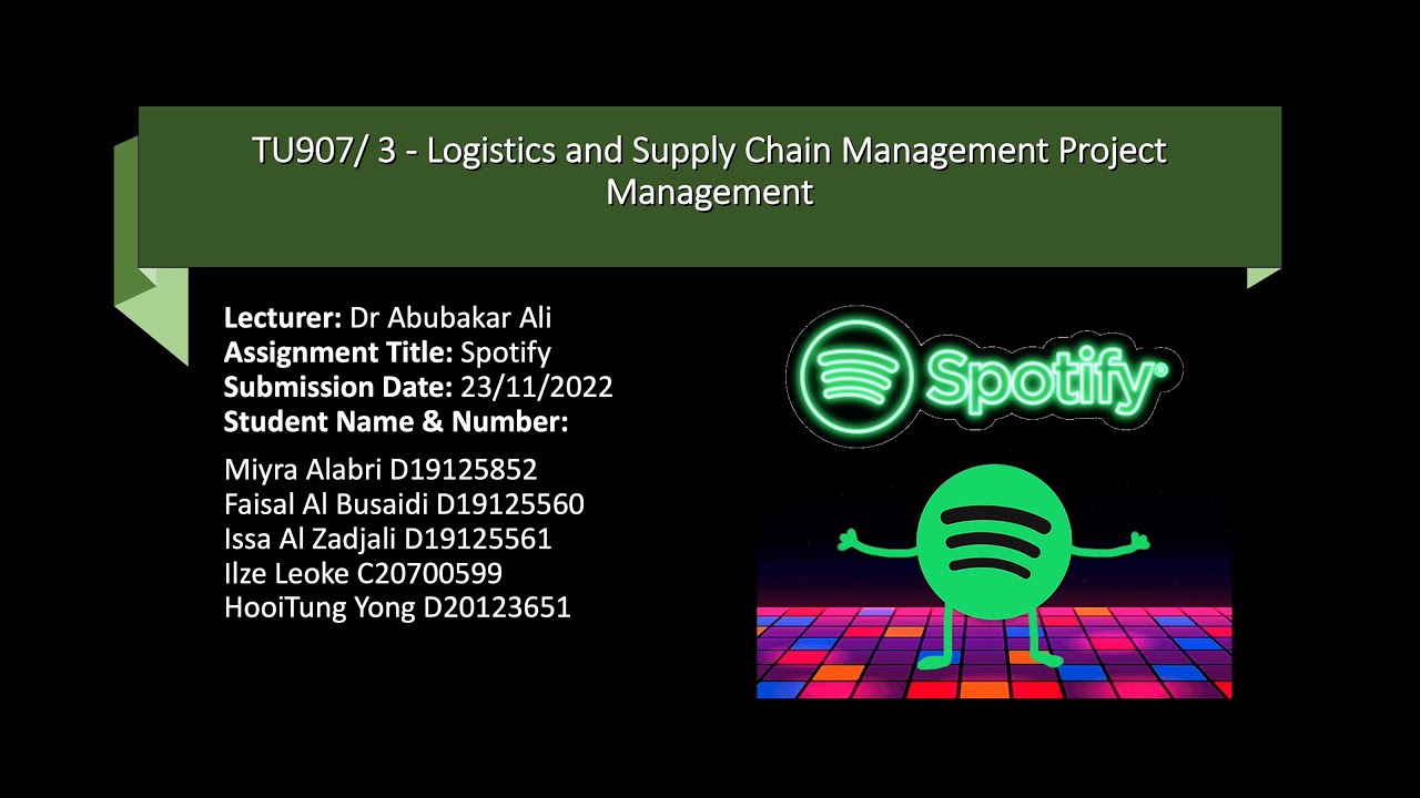 TU907/3 (2022) | GROUP 1 | PROJECT MANAGEMENT | SPOTIFY - YouTube