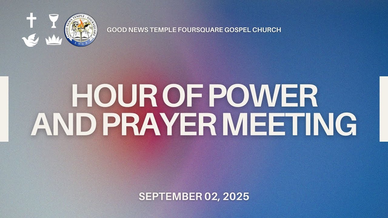 Hour of Power and Prayer Meeting Service (September 02, 2025) - YouTube