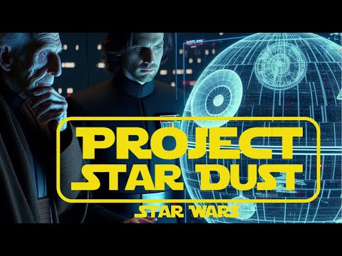 The Rise of Stardust, Birth of the Death Star. || Star War Story, SyFy ...
