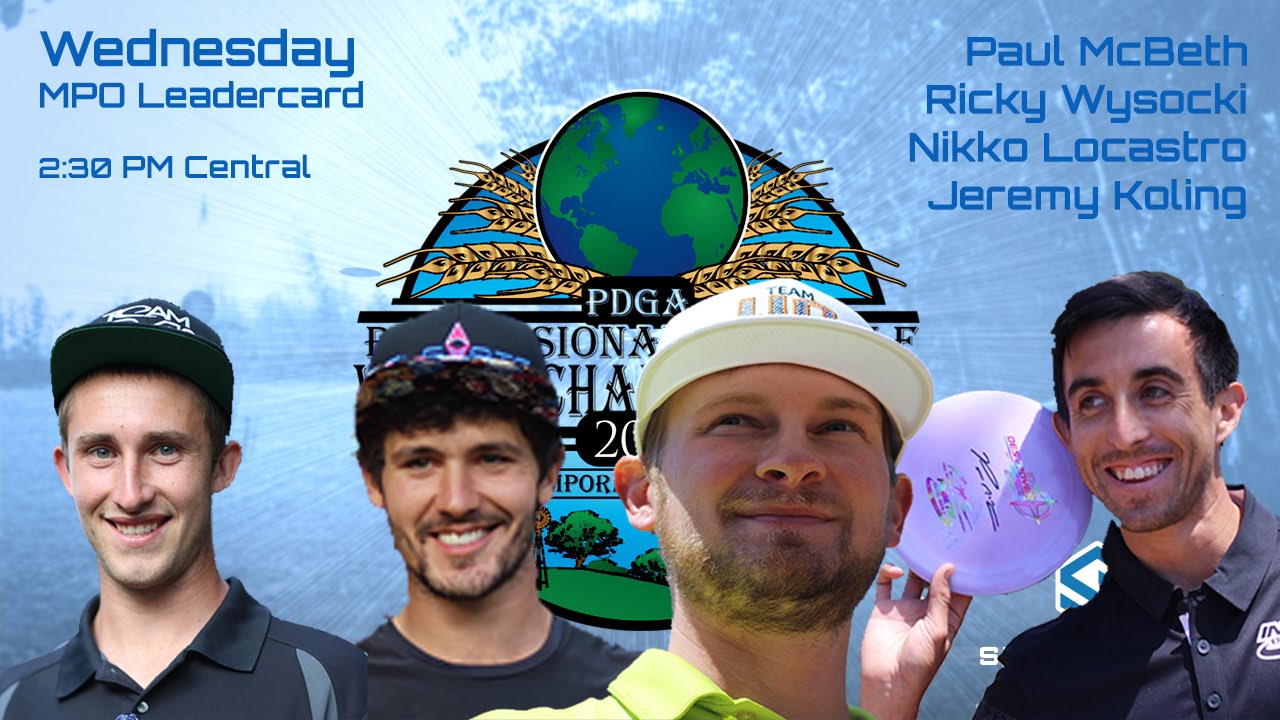 2016 Pro Worlds Round 2 - Featuring Paul McBeth, Ricky Wysocki, Nikko ...