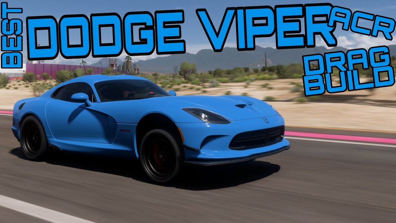 BEST DODGE VIPER ACR DRAG BUILD + TUNE | Forza Horizon 5 #forzahorizon5 ...