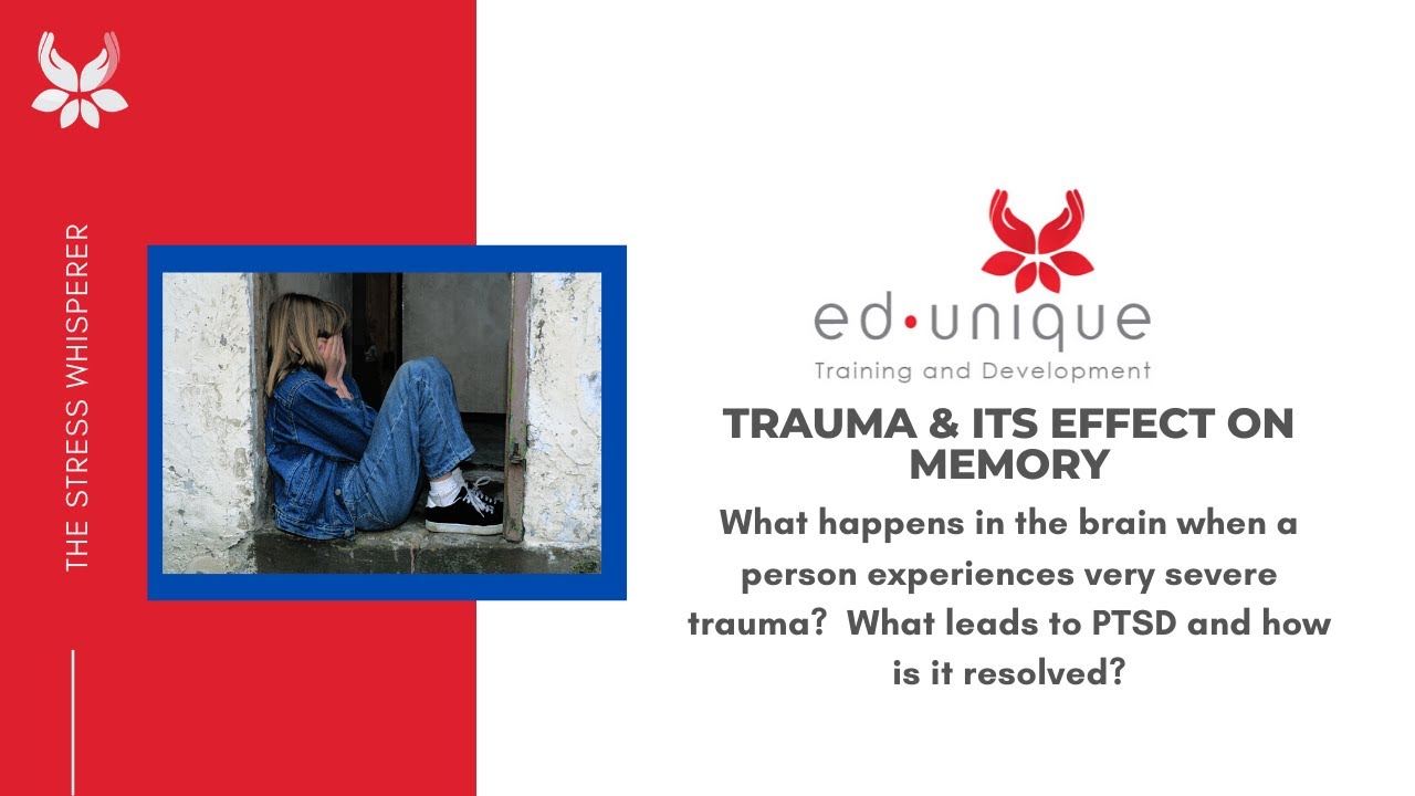 TRAUMA & MEMORY DISRUPTION - YouTube