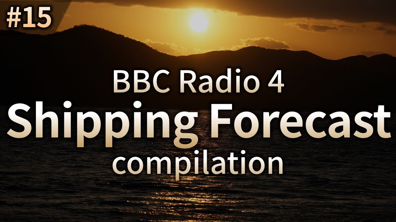 100-minute compilation of Shipping forecast on BBC Radio 4 - YouTube