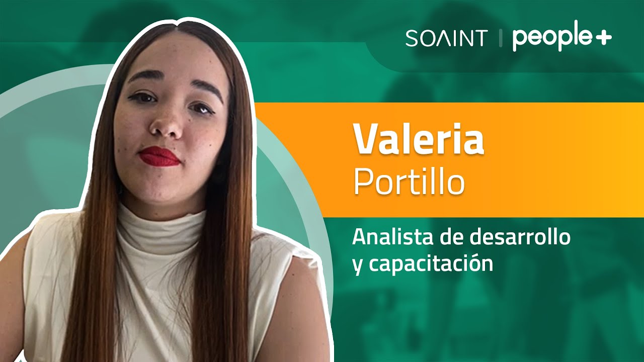 Viviendo la esencia SOAINT: Testimonio de Valeria Portillo - YouTube