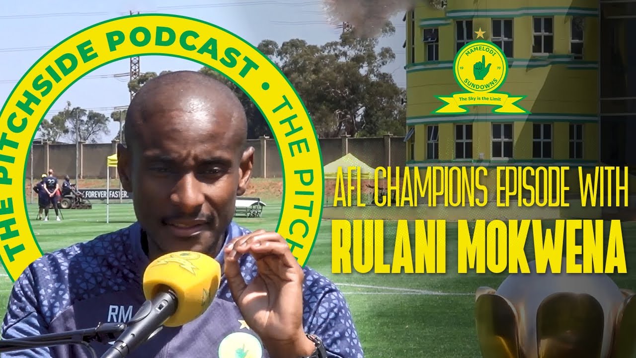 The Pitchside Podcast | African Football League Review With Coach ...