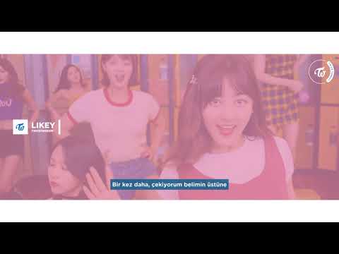 [Türkçe Altyazılı] TWICE - Likey