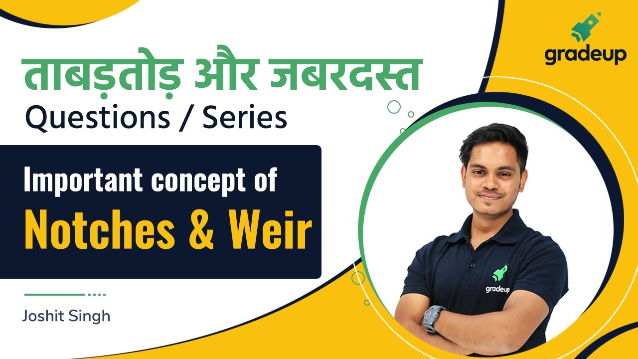 Notches and Weir | Fluid Mechanics (FM) | GATE Civil Engineering (CE ...