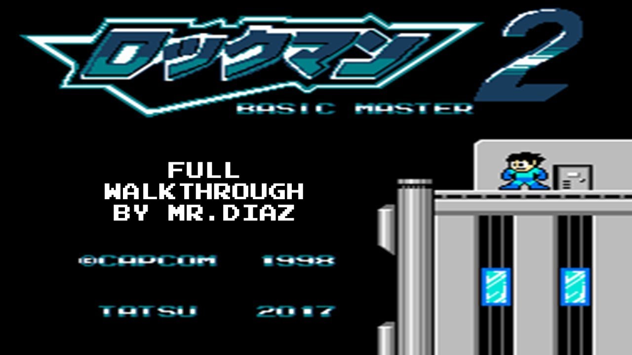 Rockman 2 Basic Master - Full Walkthrough (by Mr.Di@z) - YouTube
