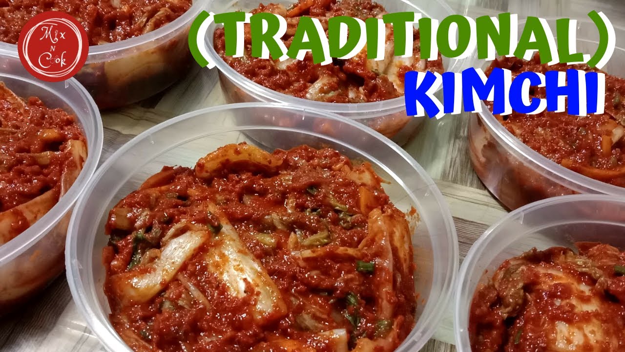 Kimchi | Traditional Kimchi | Mix N Cook - YouTube