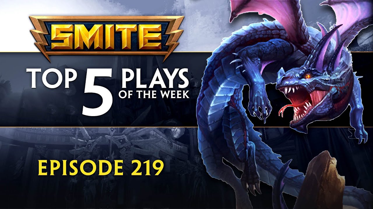 SMITE - Top 5 Plays - 219 - YouTube