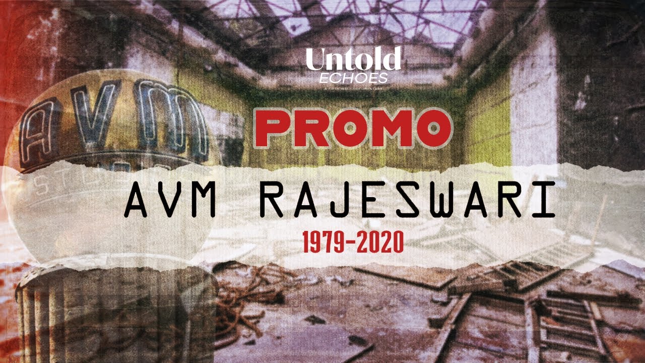 AVM Rajeshwari Theatre (1979 - 2020) | "More Than a Cinema" | Promo ...