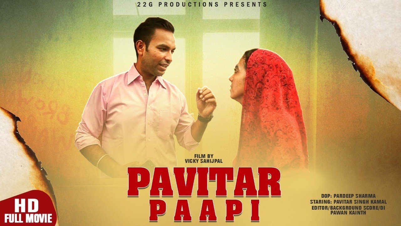 Pavitar Paapi - Full Movie | Latest Punjabi Movies 2021 | New Punjabi ...
