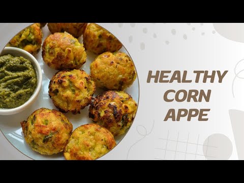 Healthy Corn Appe | Tiffin Ideas | Breakfast Recipe | KASH KITCHEN ...