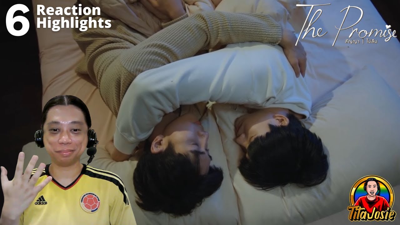 The Promise สัญญา I ไม่ลืม - Episode 6 - Reaction Highlights - YouTube