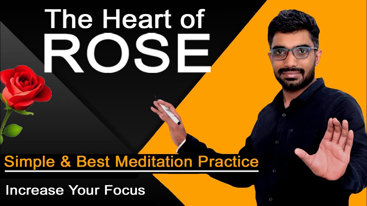 Easy & Best Meditation Practice - The Heart of Rose | BeWise - The 5AM ...