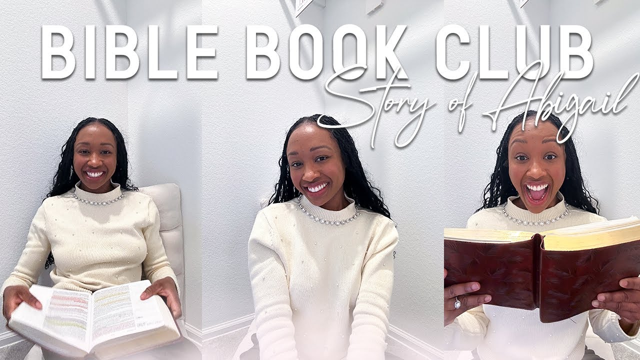 Wisdom & Discernment | Bible Book Club: Abigail - YouTube
