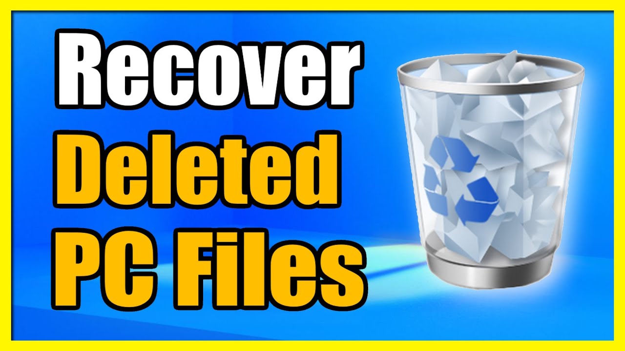 How to Recover Deleted Files on Windows 11 or 10 Computer (Fast ...