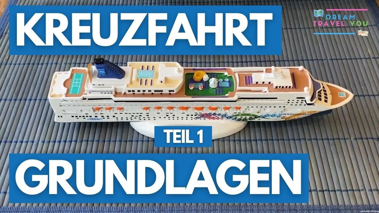 Kreuzfahrtschiff Grundlagen Teil 1 [Marine Begriffe] - YouTube