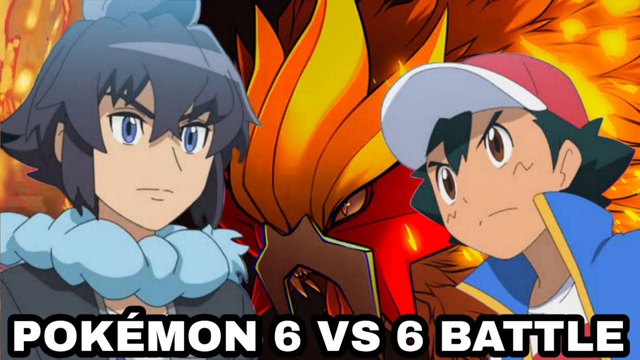 POKEMON 6 VS 6 BATTLE EP - 7 💛 ASH VS ENTEI FULL BATTLE 💛 ASH KETCHUM 💛 ...