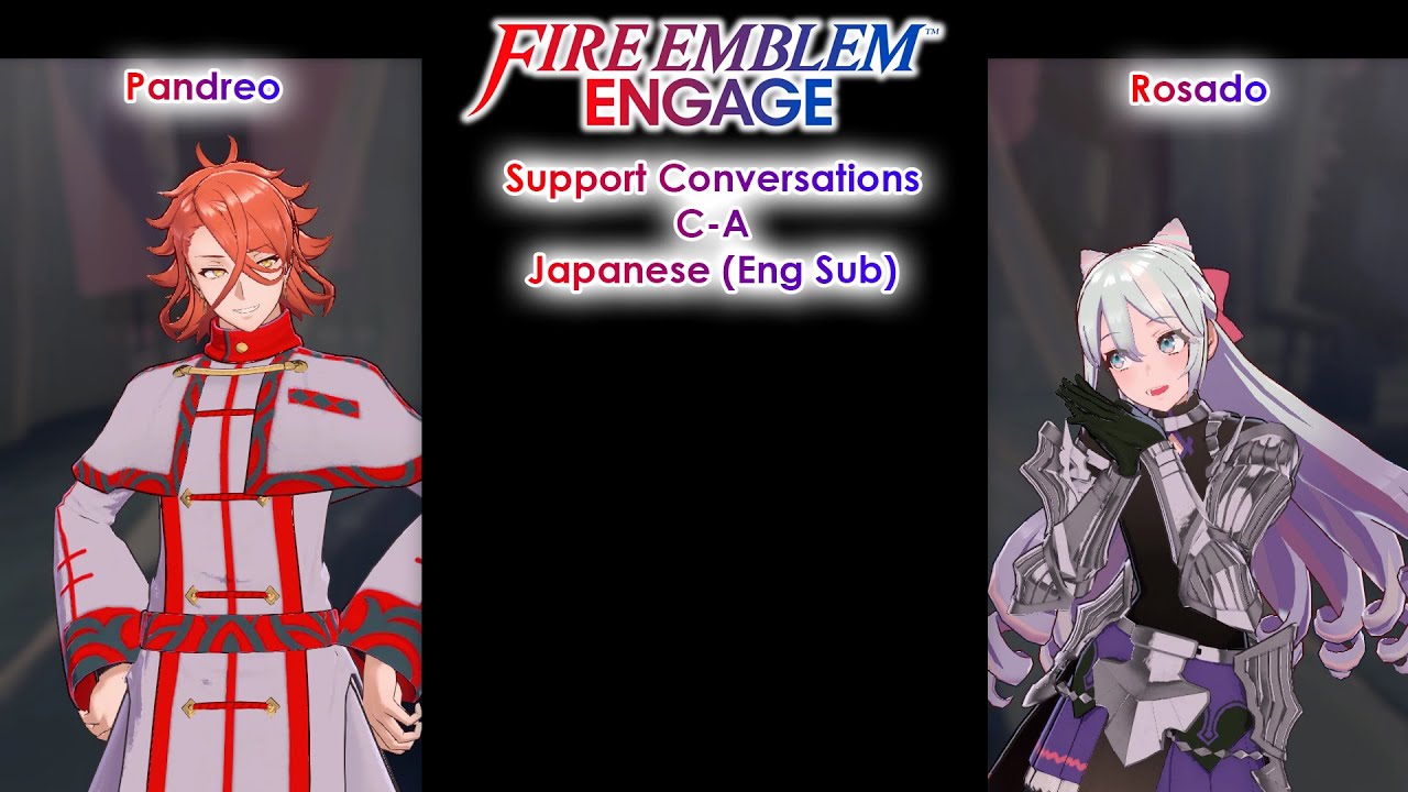 Fire Emblem Engage- Pandreo & Rosado Support Conversations Japanese (HD ...