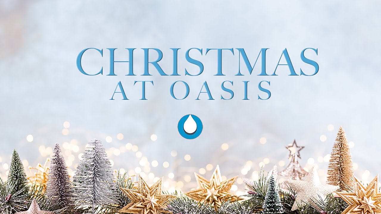 Christmas at Oasis - YouTube