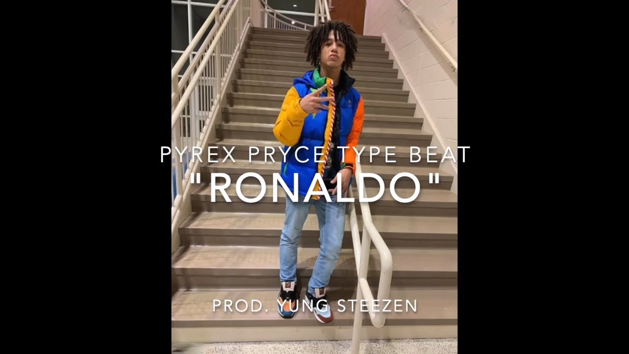 Pyrex Pryce Type Beat- “Ronaldo” | Type Beat 2021 - YouTube