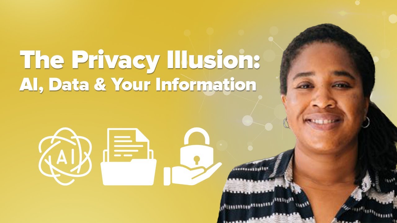 The Privacy Illusion: AI, Data & Who Really Controls Your Information ...