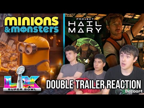 DOUBLE TRAILER REACTION | Minions & Monsters + Project Hail Mary (2026 ...
