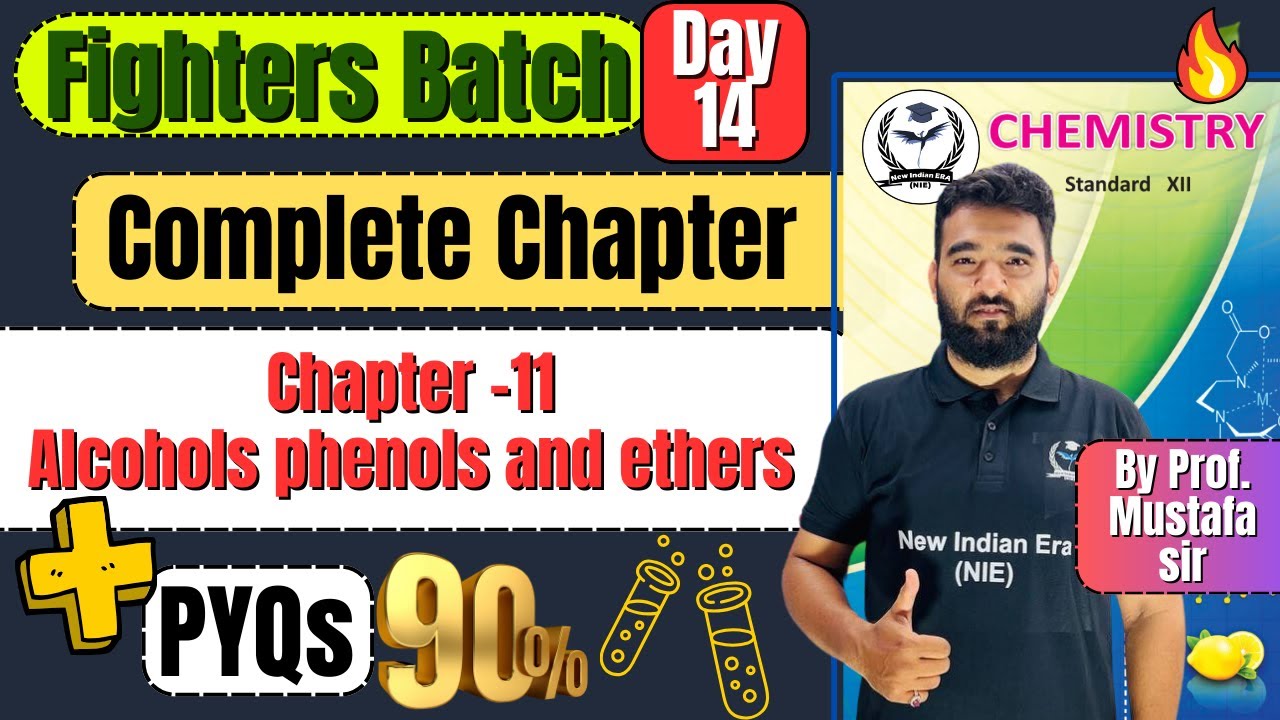 Complete Chapter 11 Alcohols Phenols and ethers + PYQs Class 12th Chemistry #fightersbatch - YouTube