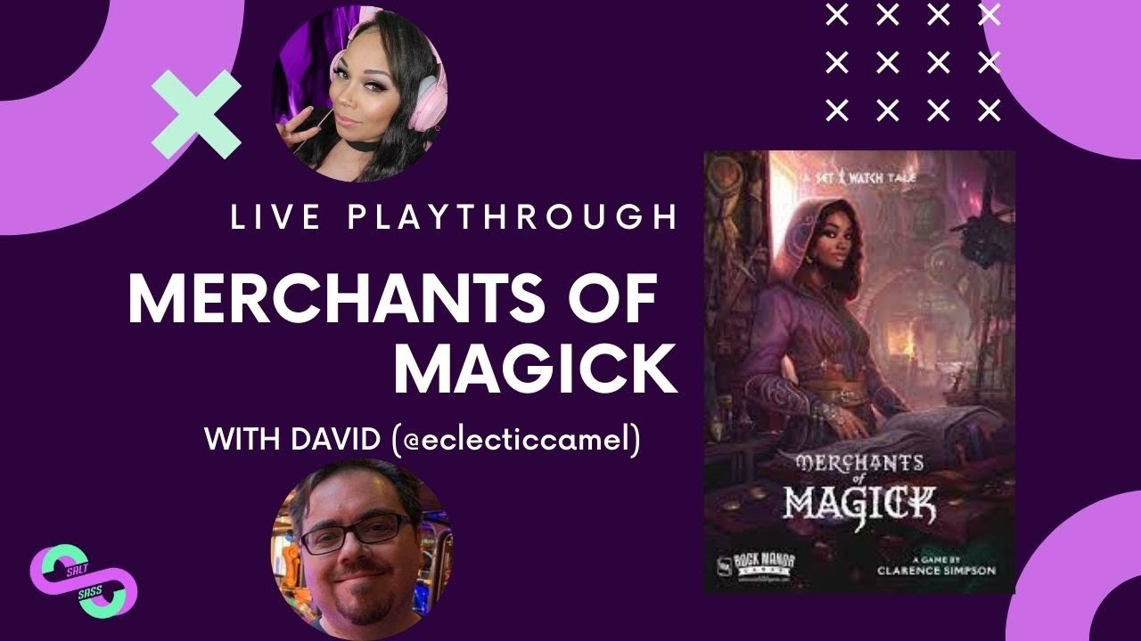Merchants of Magick Live Playthrough with Mandi and David - Salt and ...