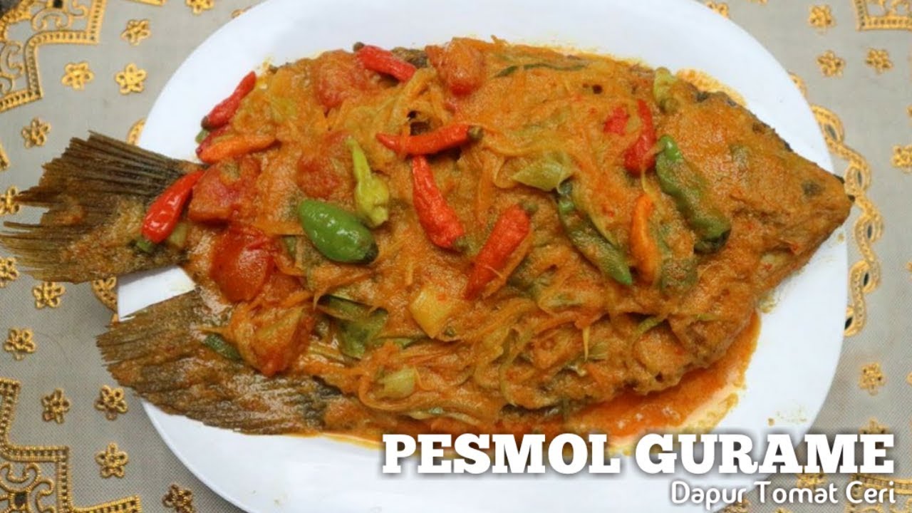 RESEP PESMOL IKAN GURAME PEDAS GURIH - YouTube